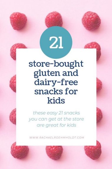 21 Gluten and Dairy-free Store-Bought Snacks For Kids