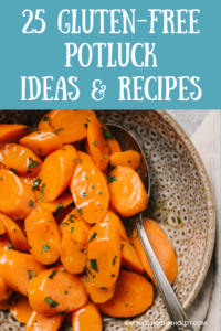 25 Gluten-free Potluck Ideas - Rachael Roehmholdt