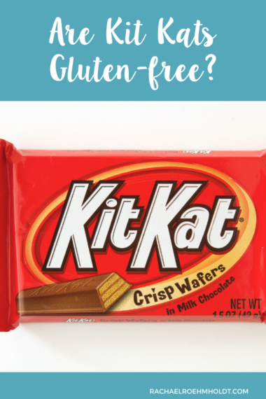 Are Kit Kats Gluten-free? Is this candy safe for a gluten-free diet?