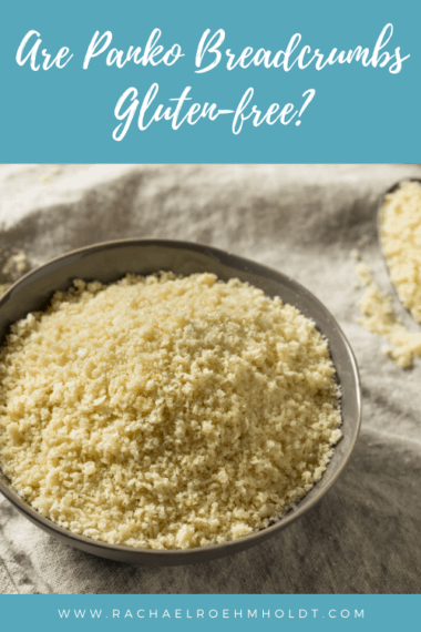 Is Panko Gluten-free? Gluten-free Panko & Substitutes