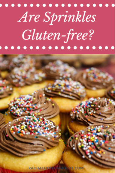 Are Sprinkles Gluten-free? - Rachael Roehmholdt