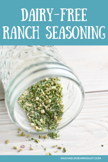 Dairy-free Ranch Seasoning - Rachael Roehmholdt