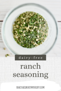 Dairy-free Ranch Seasoning - Rachael Roehmholdt