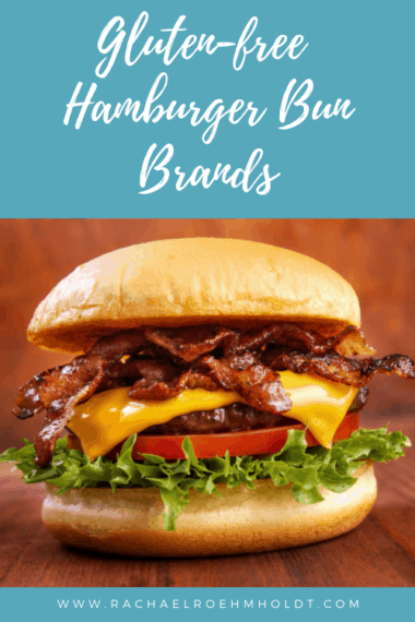 Gluten-free Hamburger Bun Brands from the Store