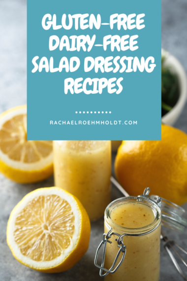 75 Gluten and Dairy-free Salad Recipes - Rachael Roehmholdt