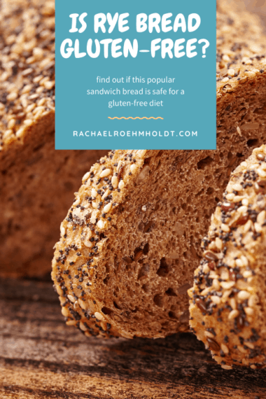 Is Rye Bread Gluten-free? Find out if rye bread is safe for a gluten ...