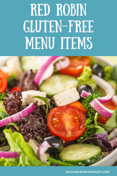 Red Robin Gluten-free Menu Items - Rachael Roehmholdt