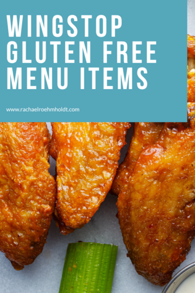 Wingstop Gluten-free Menu Items - Rachael Roehmholdt
