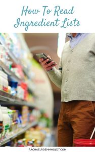 How to Read Ingredient Lists - Rachael Roehmholdt