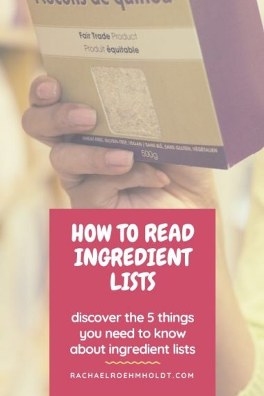 How to Read Ingredient Lists - Rachael Roehmholdt